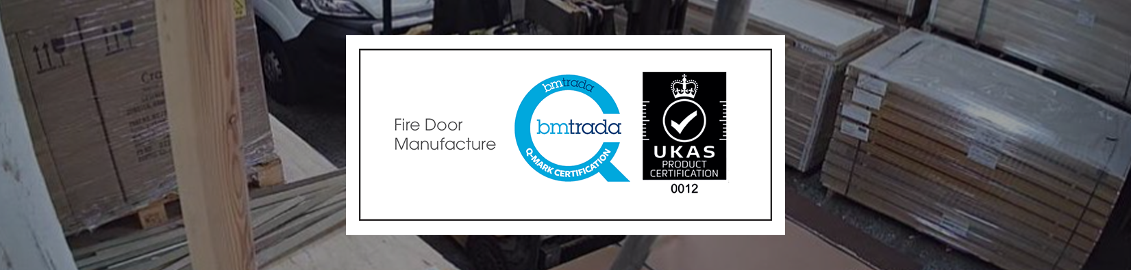 Pinnacle re-achieves BM TRADA Q-Mark timber fire door manufacture ...